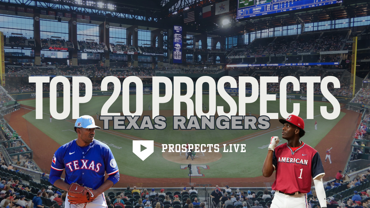 Texas Rangers 2025 Top 20 Prospects