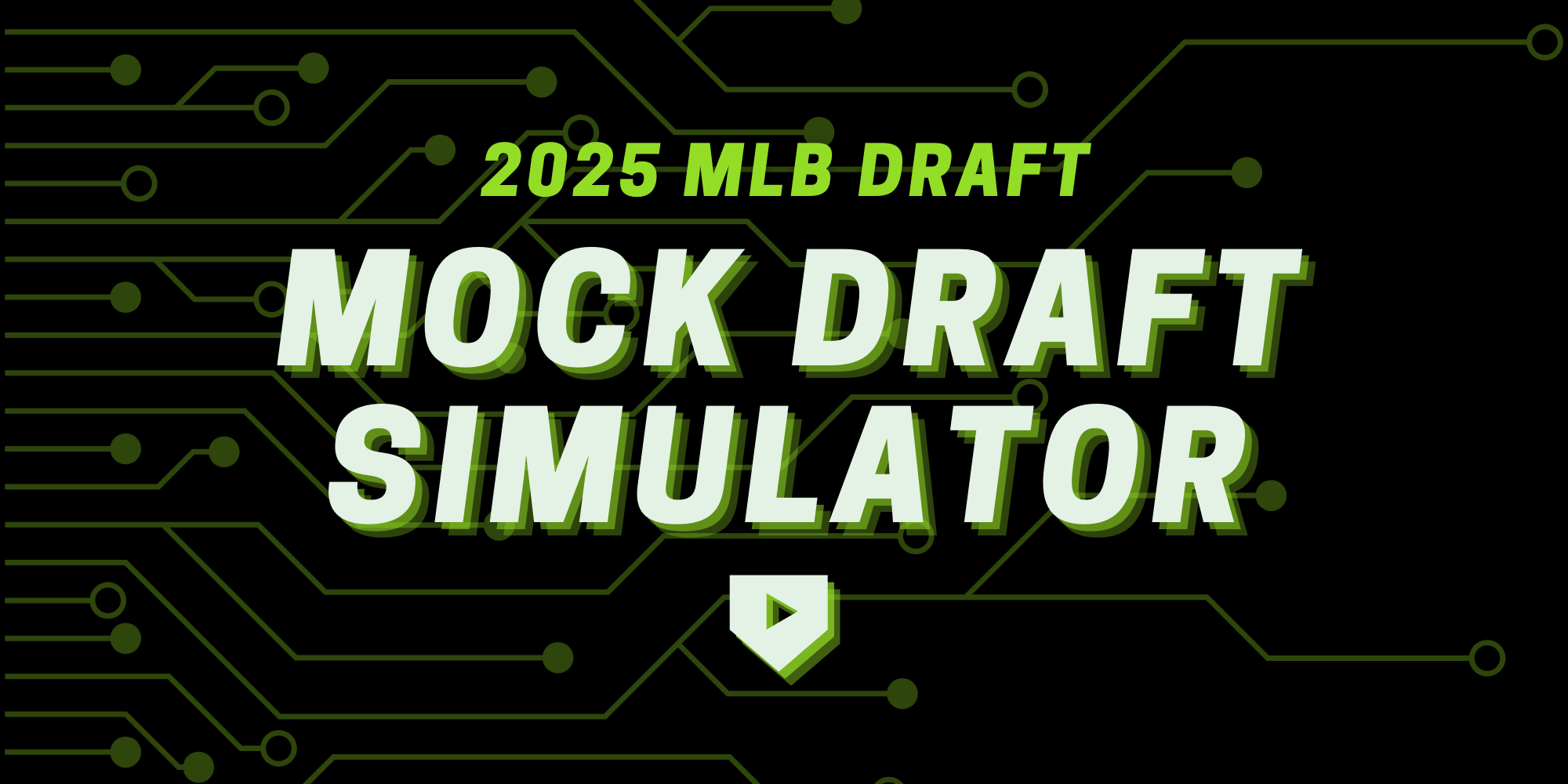 2025 MLB Draft: Mock Draft Simulator